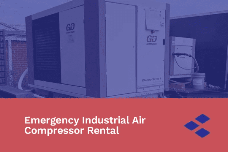 Emergency Industrial Air Compressor Rental: What to Do to Prevent Downtime